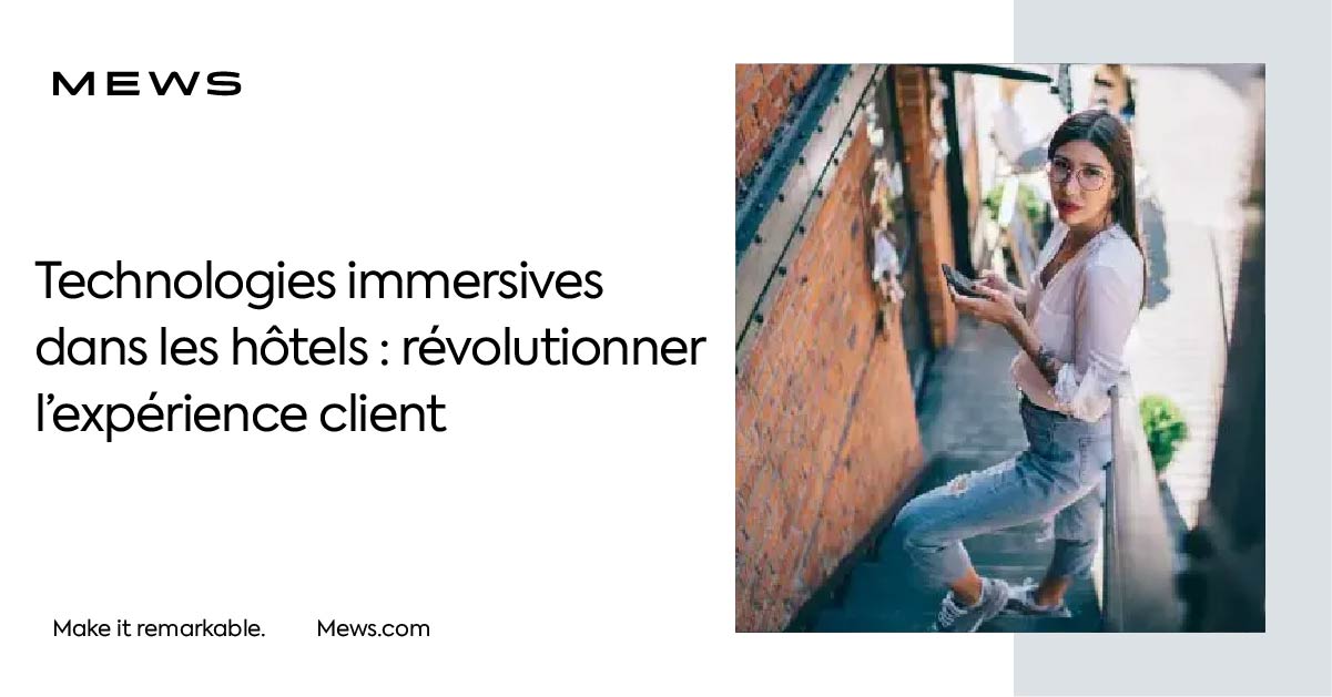 Technologies immersives au service d'une expérience client améliorée